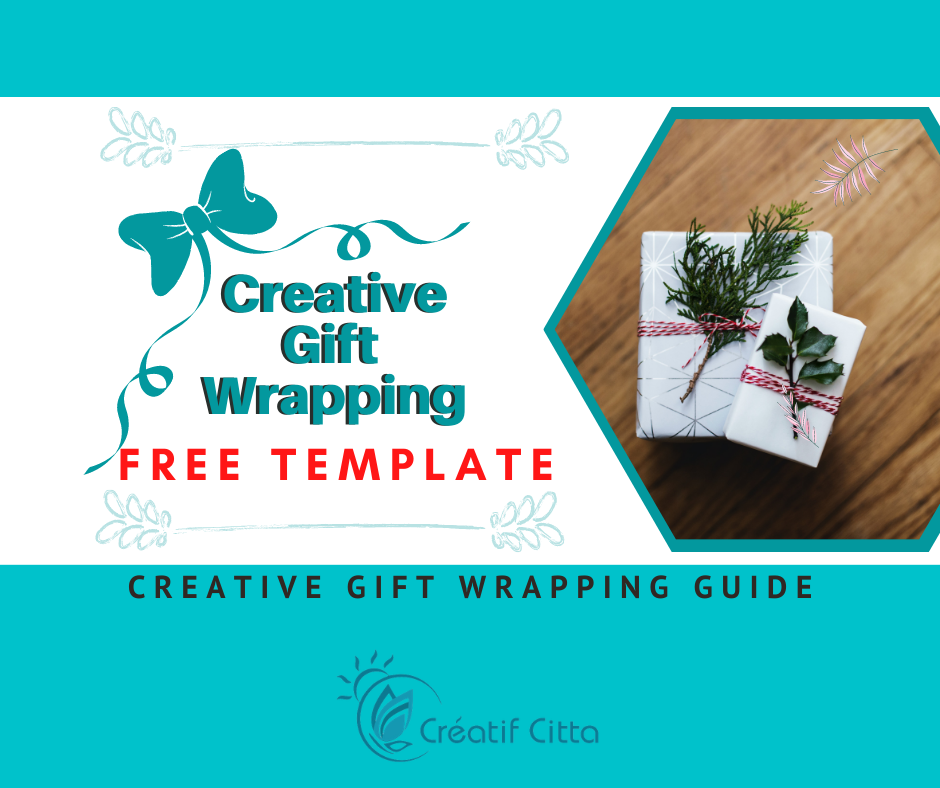 Creative Gift Wrapping Guide | FREE gift box template | Creatif Citta